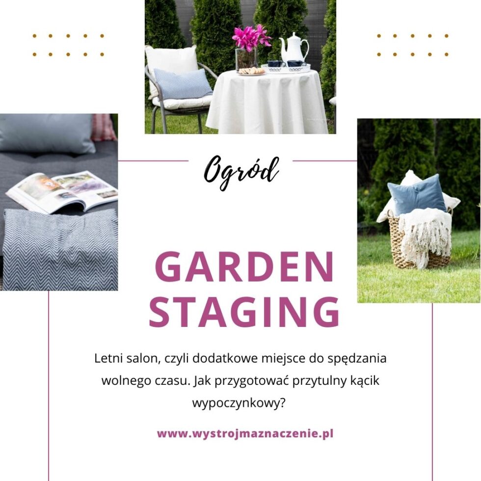 Pomysł na aranżację tarasu, czyli garden staging - Wystrój ma znaczenie